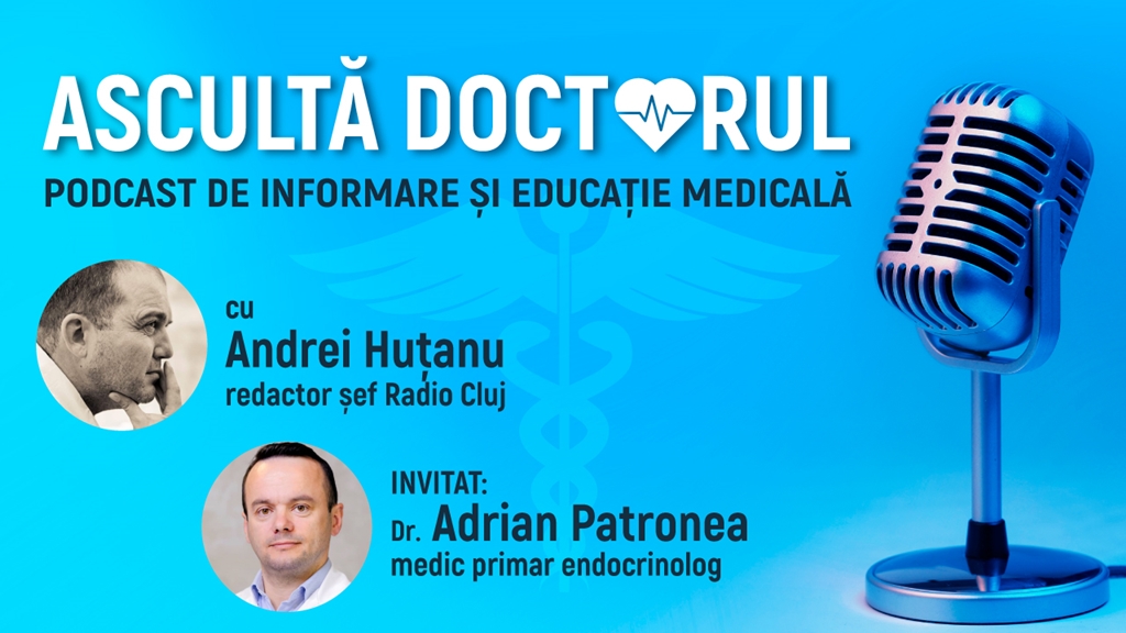 Ascultă Doctorul! - Metode de diagnostic și tratament, în patologia ...